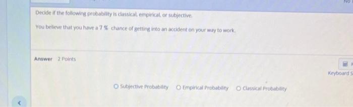 Solved Decide if the following probability is classical, | Chegg.com