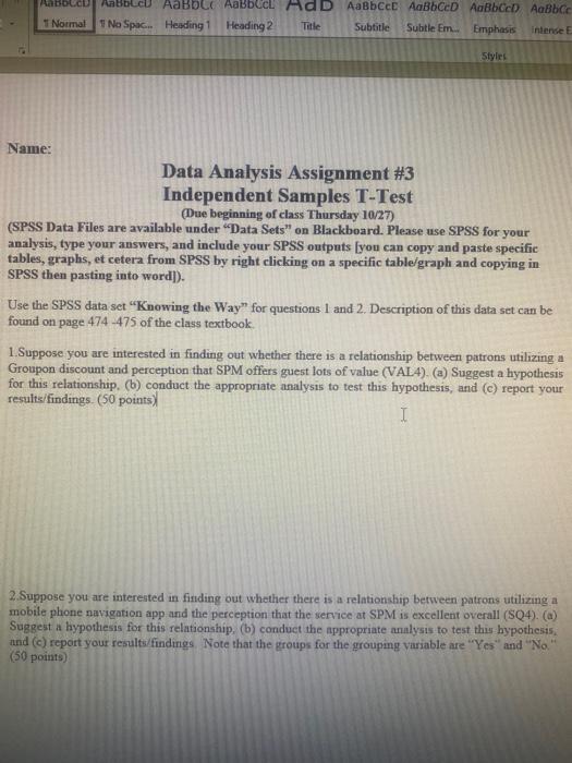 Data Analysis Assignment #3 Independent Samples | Chegg.com
