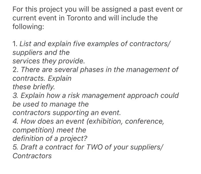 Solved For this project you will be assigned a past event or | Chegg.com