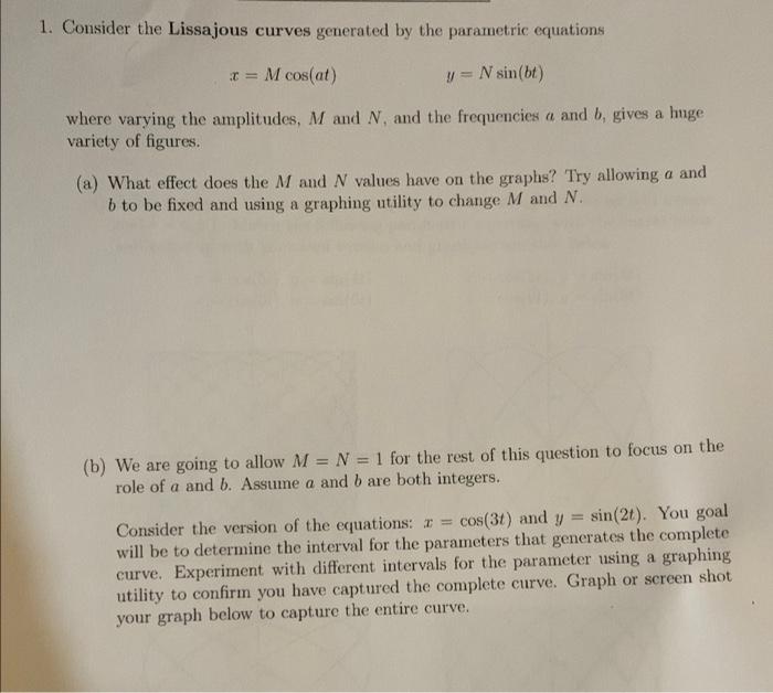 Solved 1. Consider the Lissajous curves generated by the | Chegg.com