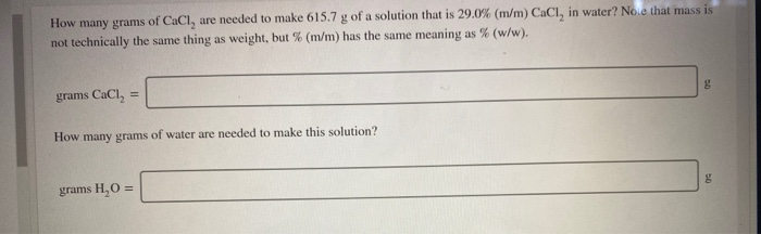 Solved How many grams of CaCl, are needed to make 615.7 g of | Chegg.com