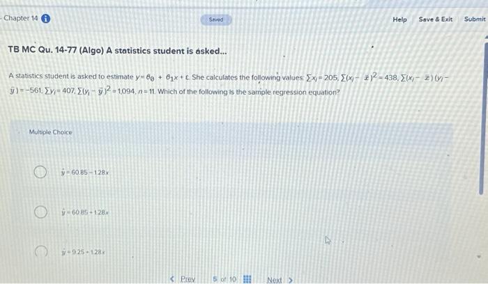 Solved TB MC Qu. 14-77 (Algo) A statistics student is | Chegg.com