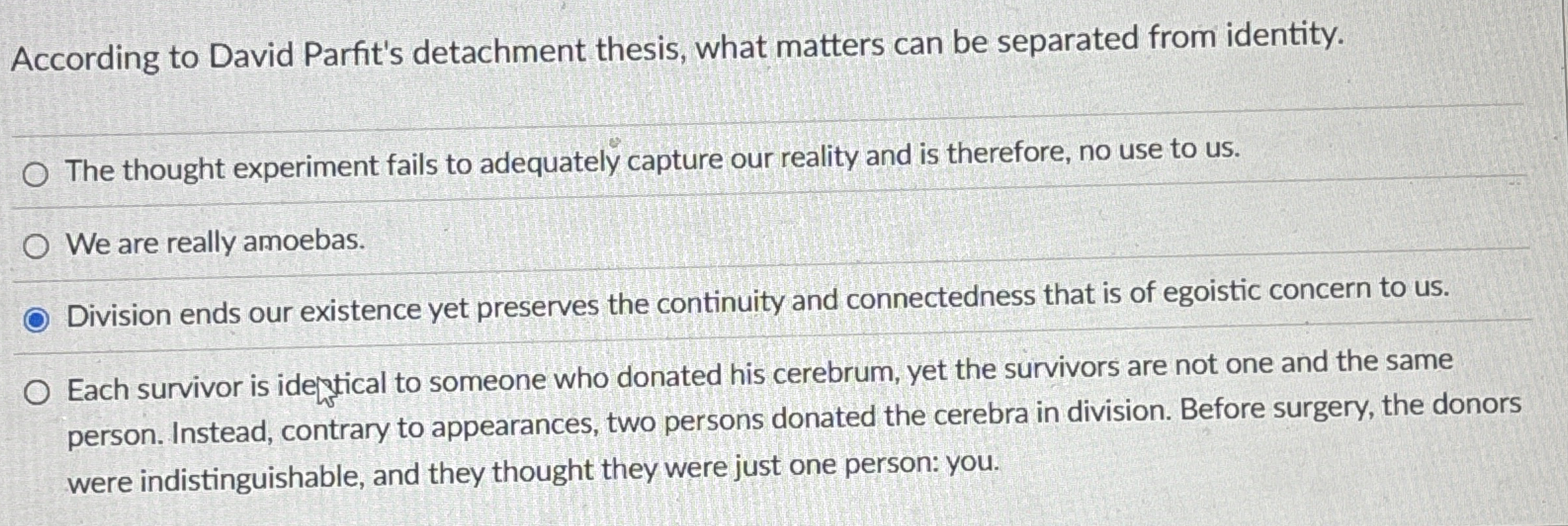 Solved According to David Parfit's detachment thesis, what | Chegg.com