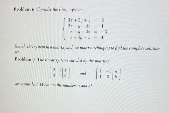 Solved Problem 6 Consider the linear system | Chegg.com