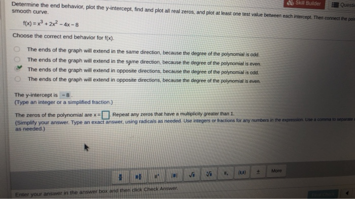 Solved e Skill Builder Questi Determine the end behavior, | Chegg.com
