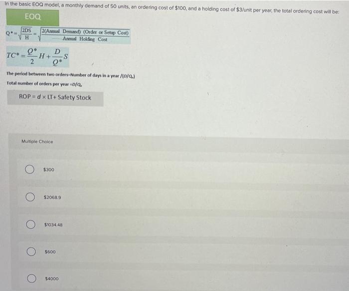 Solved In the basic EOQ model, a monthly demand of 50 units, | Chegg.com