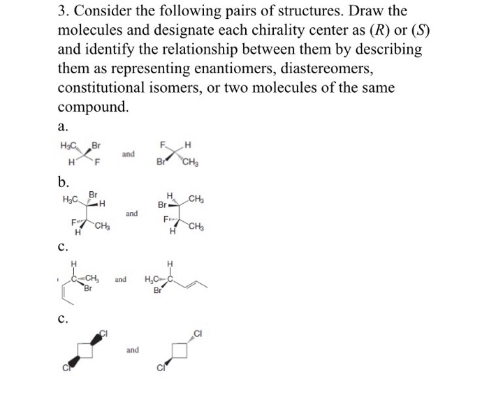 Solved 3. Consider the following pairs of structures. Draw | Chegg.com
