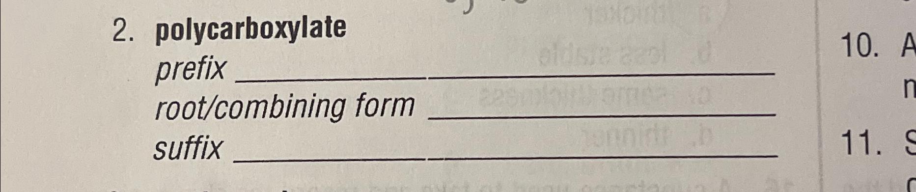 Solved polycarboxylate prefix root/combining form suffix | Chegg.com