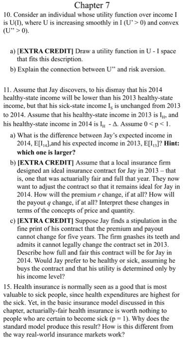 Solved Chapter 7 10. Consider an individual whose utility | Chegg.com