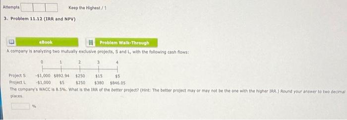 Solved Attempts Keep the Highest / 1 3. Problem 11.12 (IRR | Chegg.com
