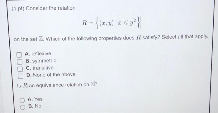 Solved (1 pt) Consider the relation R= {(2,y)
