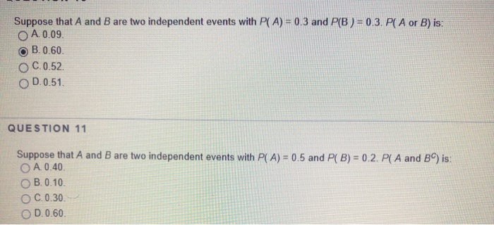 Solved Suppose that A and B are two independent events with | Chegg.com