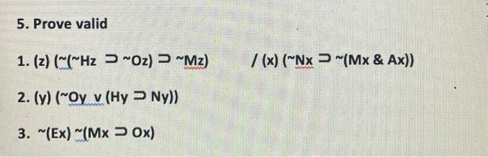 Solved Logic * Do not use the inference rules Transposition, | Chegg.com