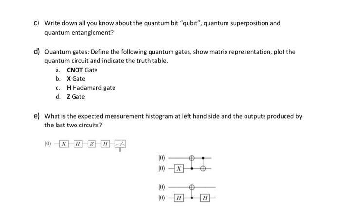 Solved Q3: a) What would lead someone to think quantum | Chegg.com