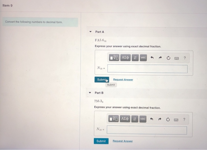 Solved Item 9 Convert the following numbers to decimal form. | Chegg.com