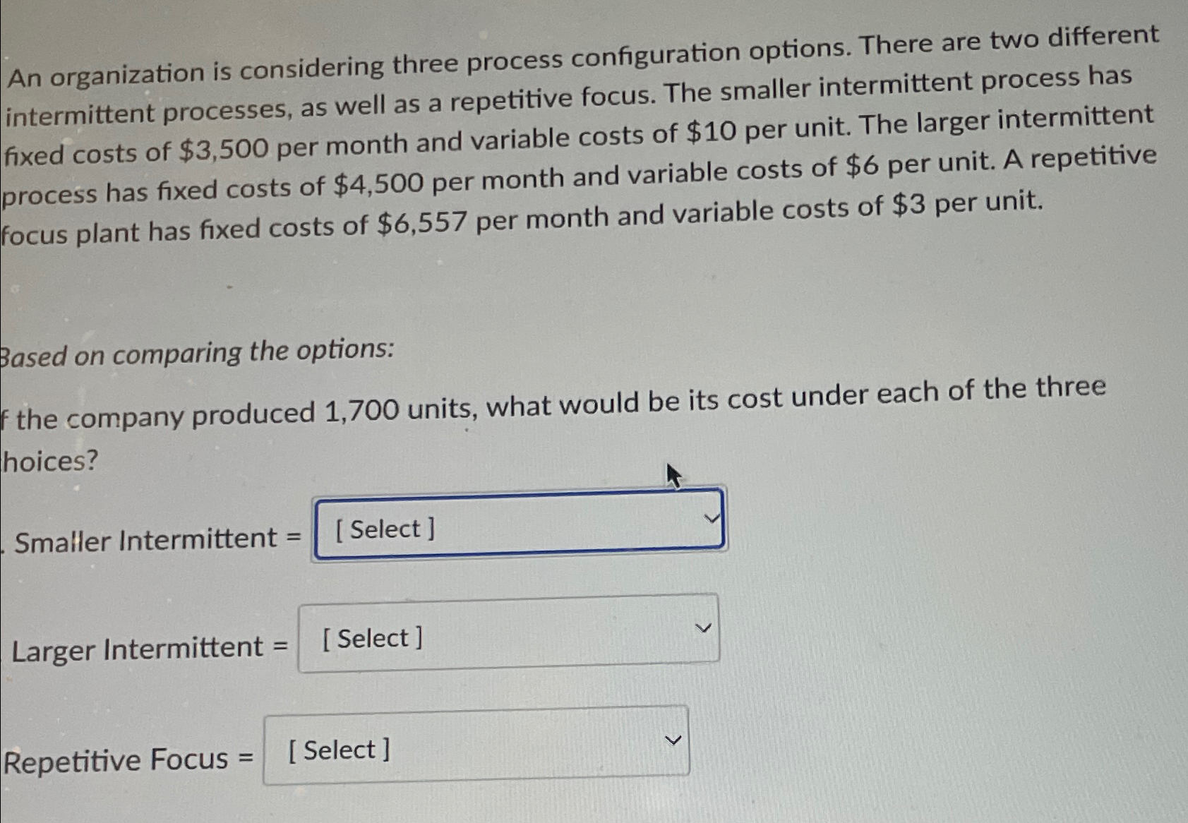 Solved An organization is considering three process | Chegg.com