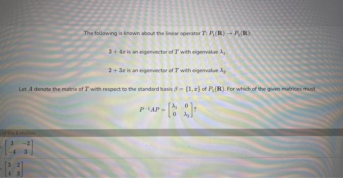 Solved The following is known about the linear operator | Chegg.com