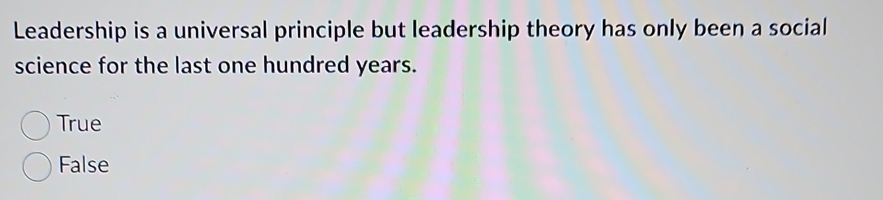 Solved Leadership is a universal principle but leadership | Chegg.com