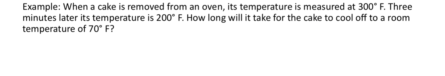 Solved Example: When a cake is removed from an oven, its | Chegg.com