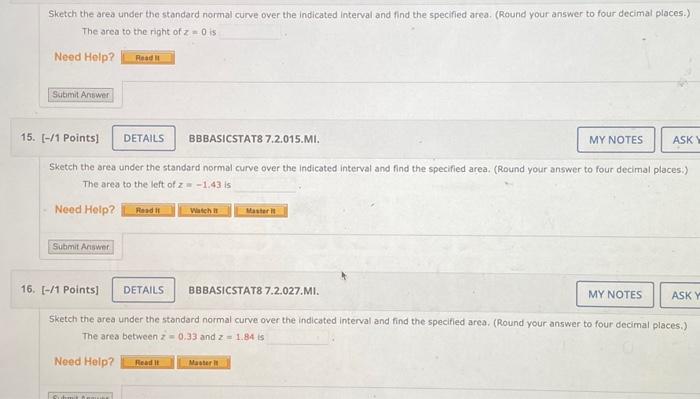 Solved Sketch the area under the standard normal curve over | Chegg.com