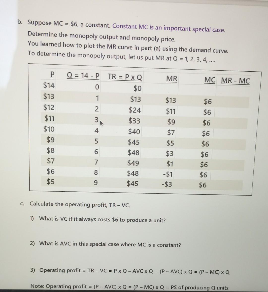 Solved b. Suppose MC =$6, a constant. Constant MC is an | Chegg.com