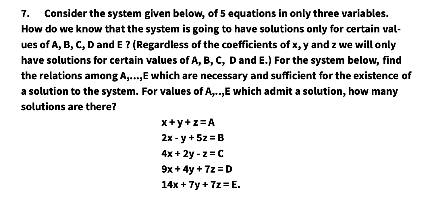 Solved Consider The System Given Below Of 5 ﻿equations In 