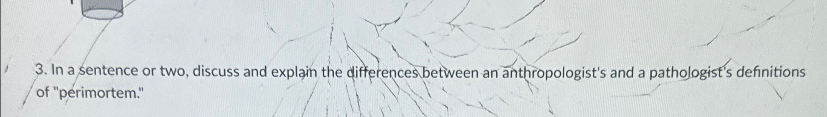 Solved In a sentence or two, discuss and explain the | Chegg.com