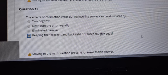 Solved Question 12 The effects of collimation error during | Chegg.com