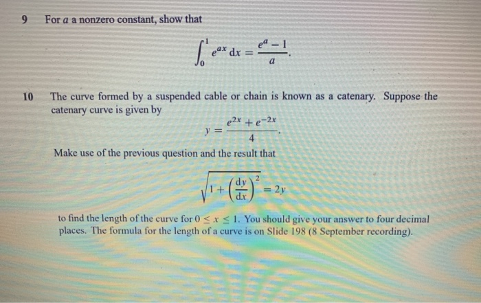 Solved 9 For a a nonzero constant, show that 50 " c** dx = | Chegg.com