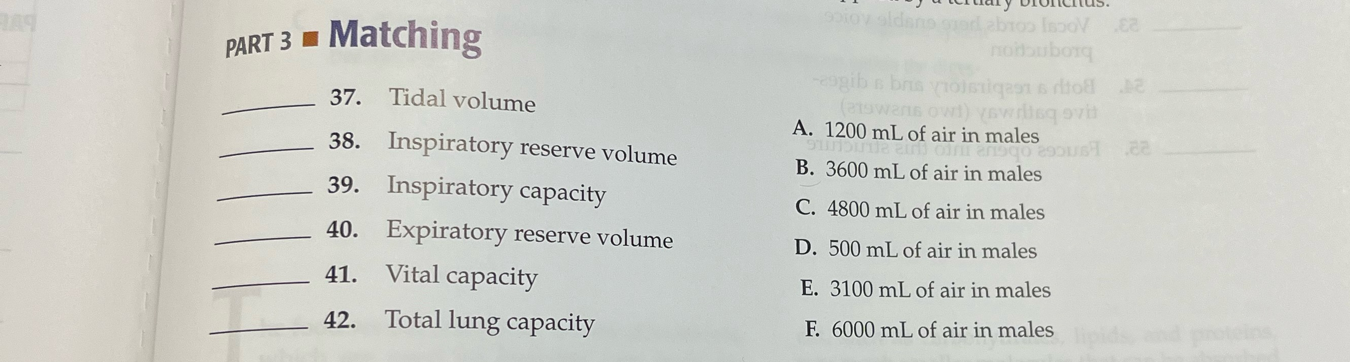 Solved PART 3 - ﻿Matchingq, 37. ﻿Tidal volumeq, 38. | Chegg.com