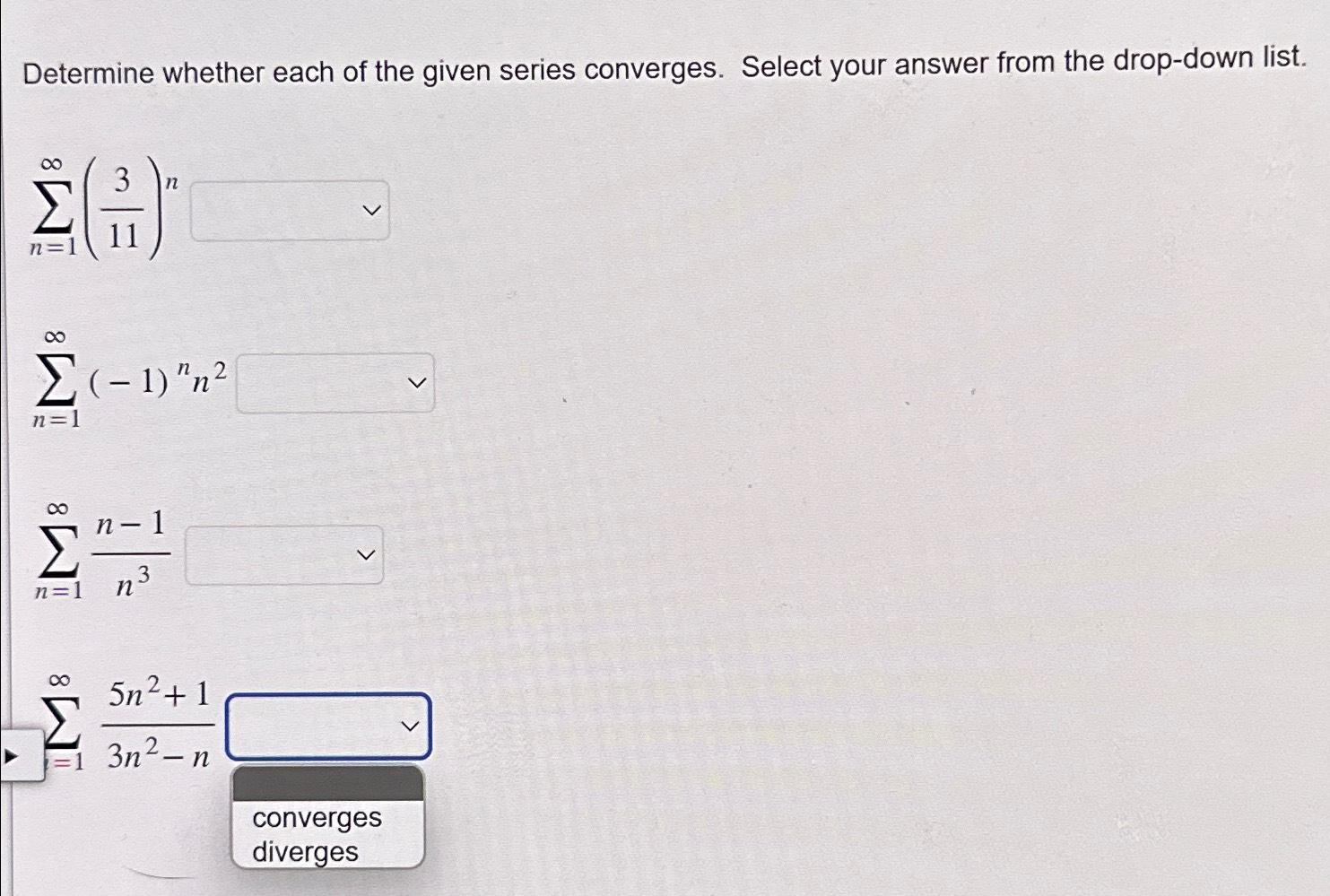 Solved Determine whether each of the given series converges. | Chegg.com