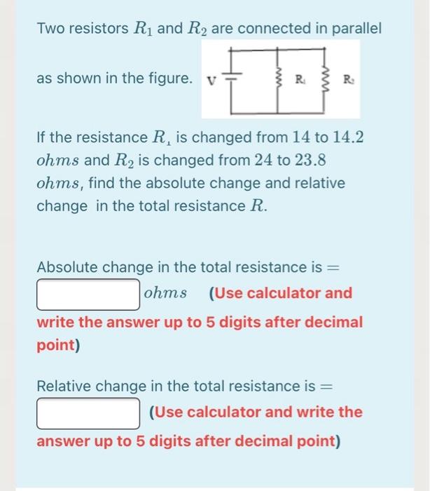 Solved Two resistors R1 and R2 are connected in parallel w | Chegg.com