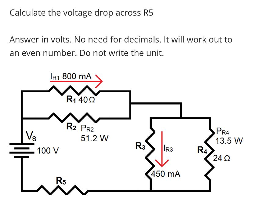 Solved Calculate the voltage drop across R5Answer in volts. | Chegg.com