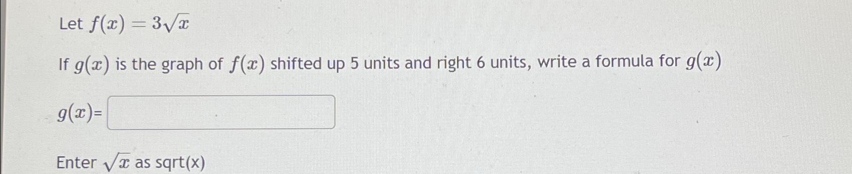 Solved Let f(x)=3x2If g(x) ﻿is the graph of f(x) ﻿shifted up | Chegg.com