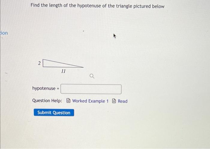 Solved Find the length of the hypotenuse of the triangle | Chegg.com