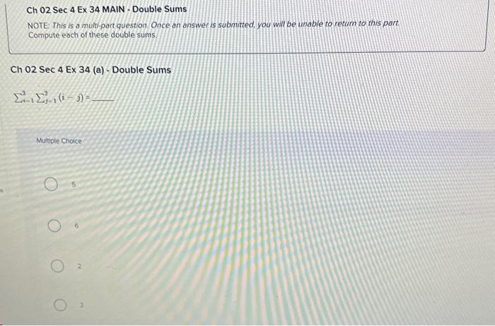 Solved Ch 02Sec4 Ex 34 MAIN - Double Sums NOTE: This is a | Chegg.com