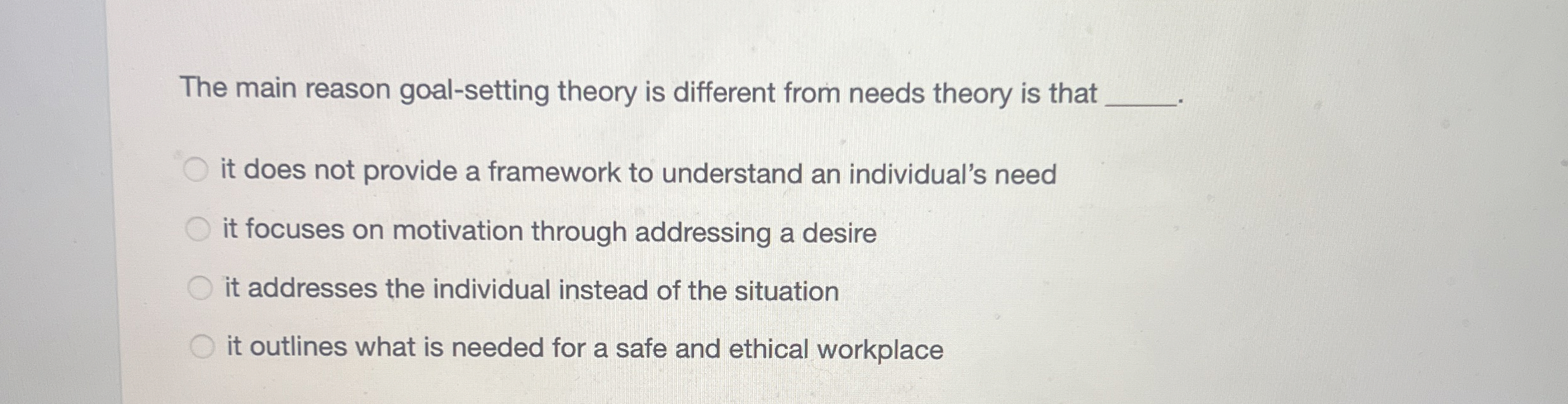 Solved The main reason goal-setting theory is different from | Chegg.com