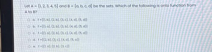 Solved Let \\( A=\\{1,2,3,4,5\\} \\) and \\( B=\\{a, b, c, | Chegg.com