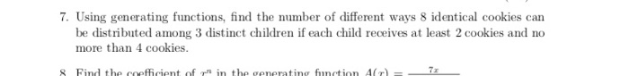 Solved 7. Using generating functions, find the number of | Chegg.com