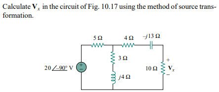 Solved Calculate Vx ﻿in the circuit of Fig. 10.17 ﻿using the | Chegg.com