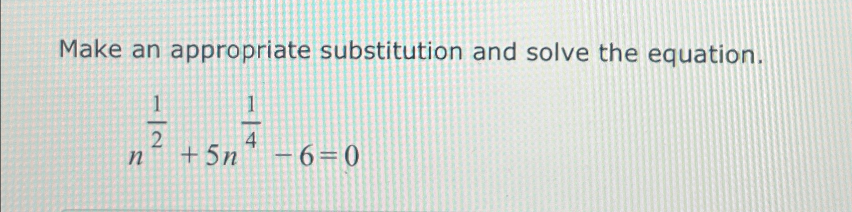 Solved Make an appropriate substitution and solve the | Chegg.com