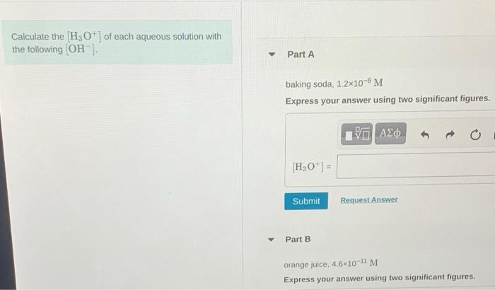 Solved Calculate the H3O+] of each aqueous solution with the | Chegg.com