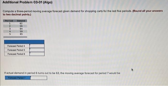 Solved Additional Problem 03-01 (Algo) Compute a | Chegg.com