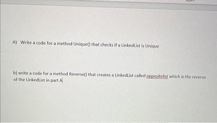 Solved A) Write a code for a method Unique() that checks if | Chegg.com