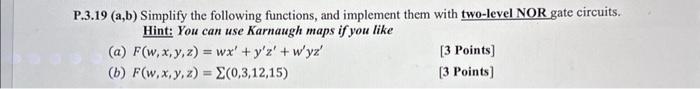 Solved P.3.19 (a,b) Simplify the following functions, and | Chegg.com