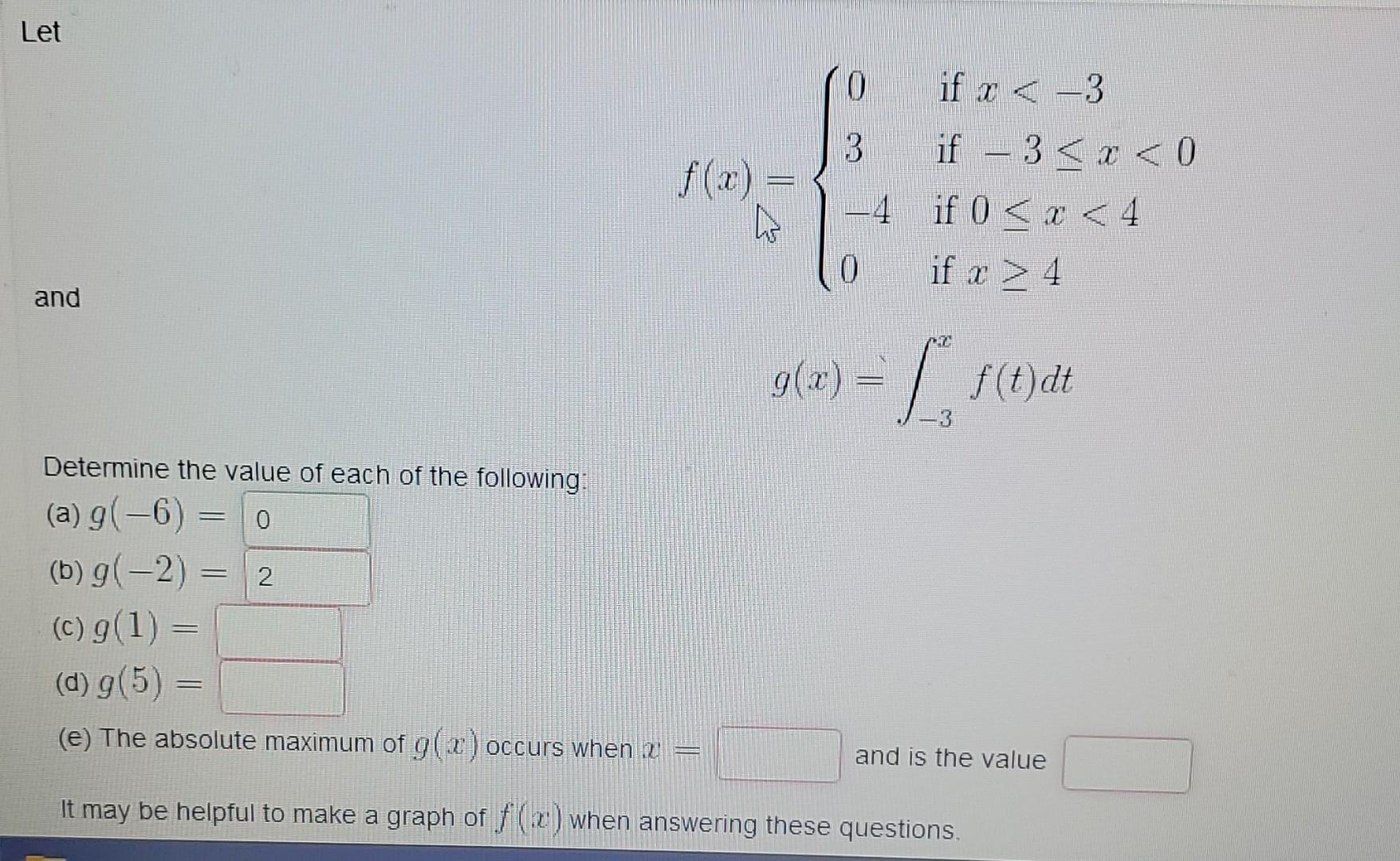 Solved Let f(x)=⎩⎨⎧03−40 if x