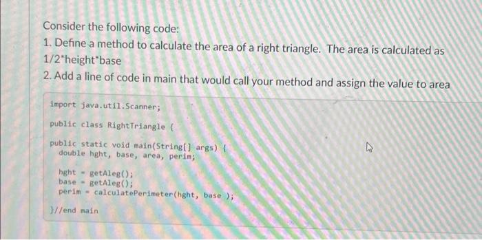 Solved Consider the following code: 1. Define a method to | Chegg.com