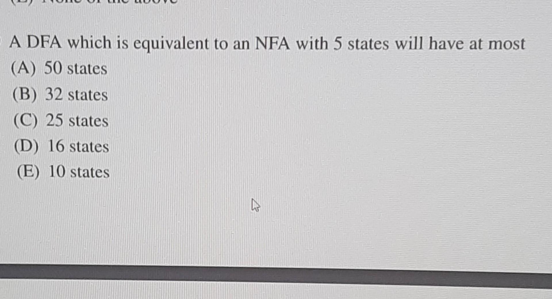 Solved A DFA which is equivalent to an NFA with 5 states | Chegg.com