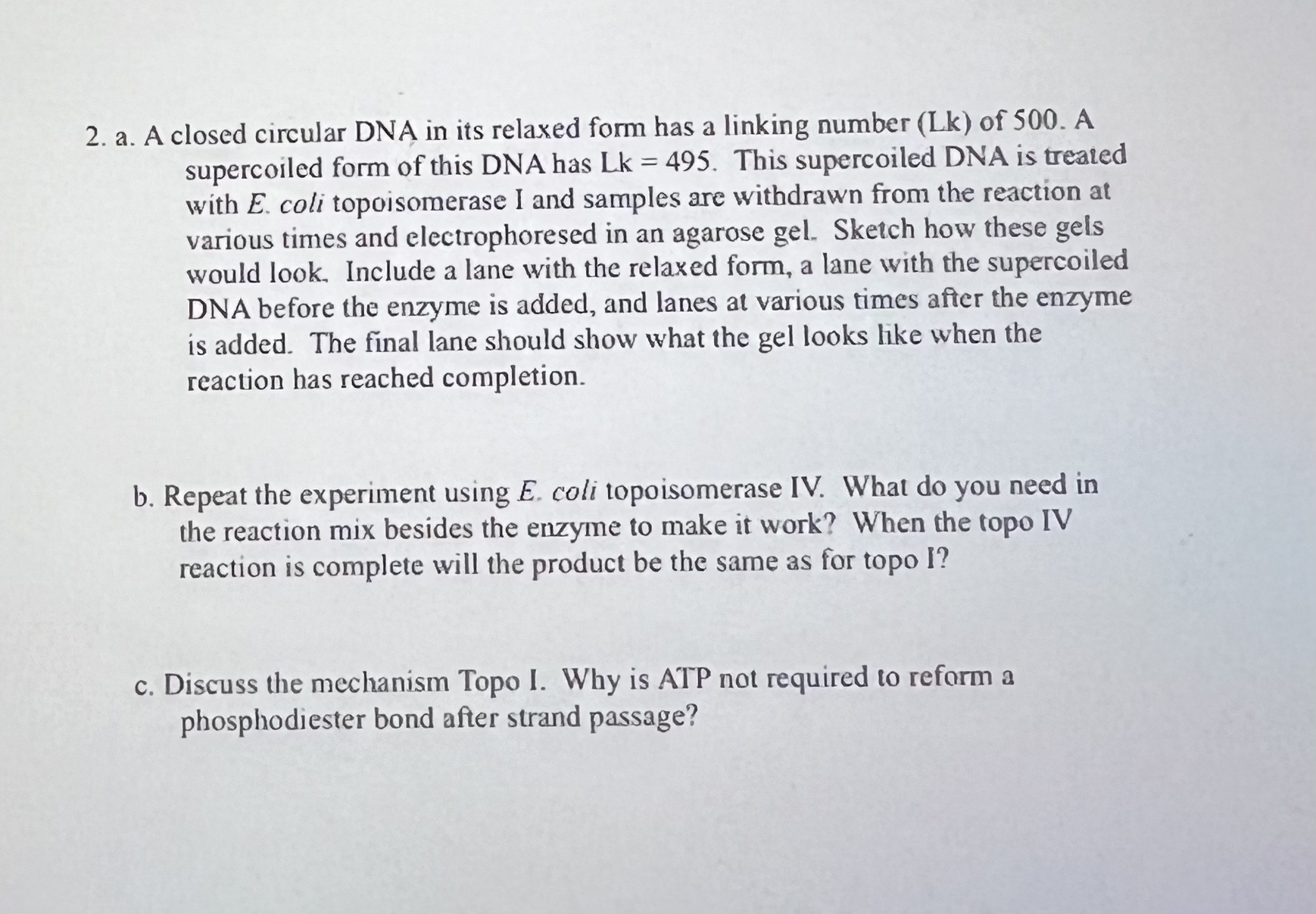 Solved a. ﻿A closed circular DNA in its relaxed form has a | Chegg.com