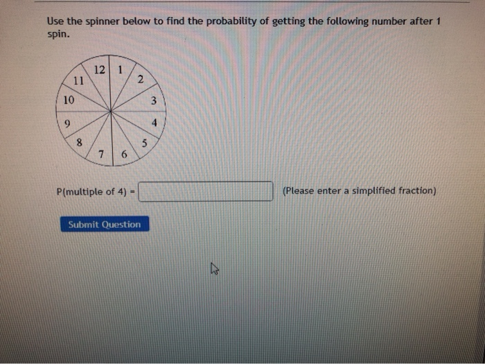 Solved Use the spinner below to find the probability of | Chegg.com